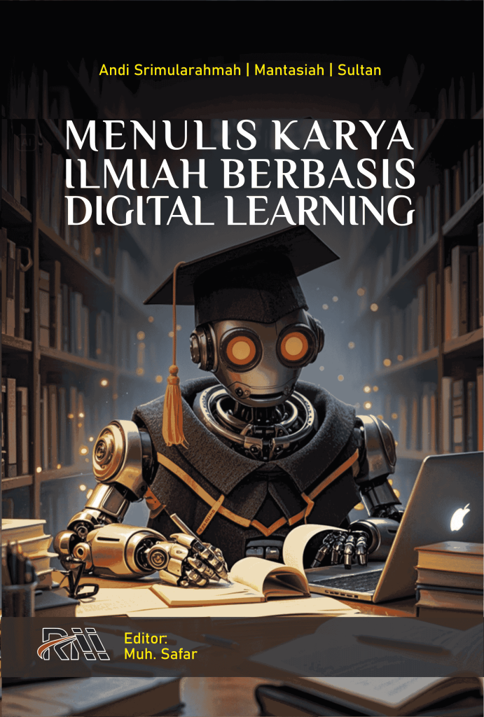MENULIS KARYA ILMIAH BERBASIS DIGITAL LEARNING – Resota Mediatama
